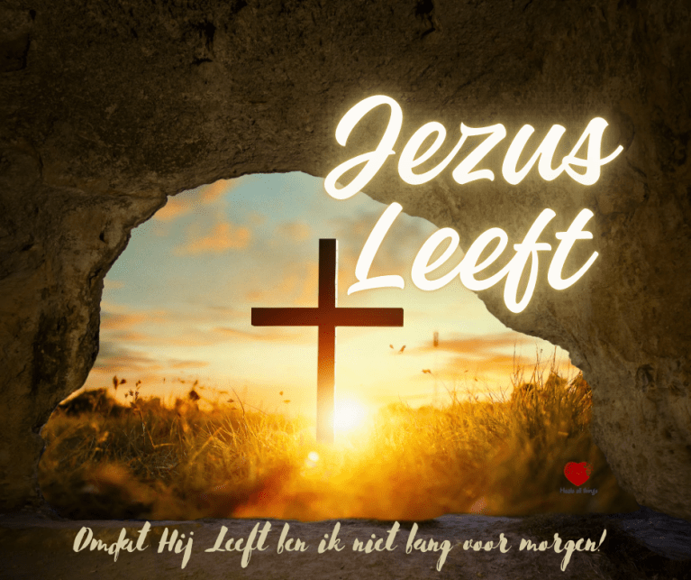 Jezus Leeft! – Love Heals All Things